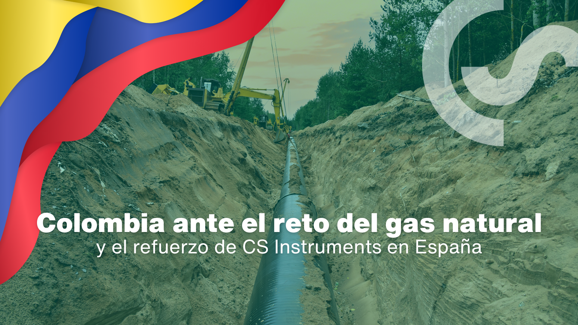 Colombia ante el reto del gas natural y el refuerzo de CS Instruments ...